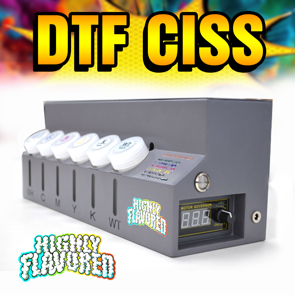 DTF CISS (Only) – Highly Flavored