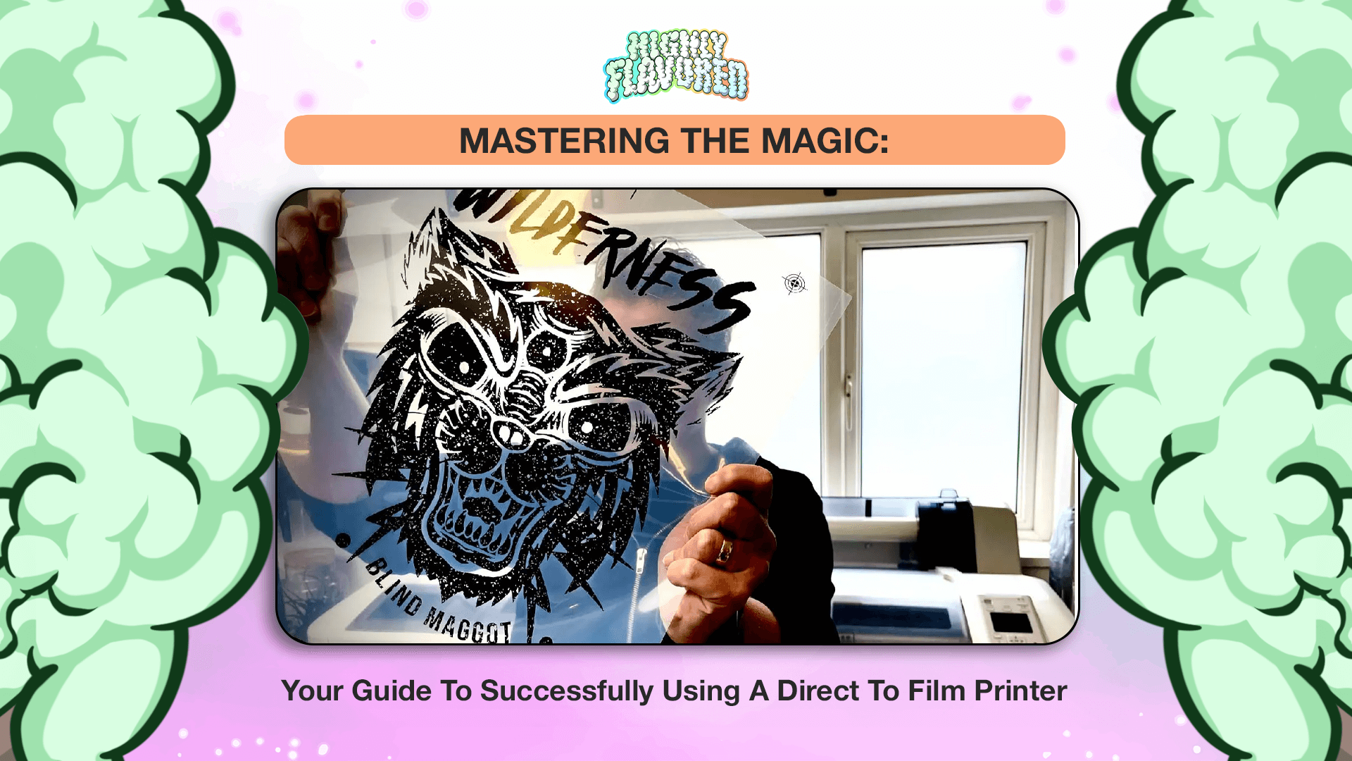 Guide To Successfully Using A Direct To Film Printer – Highly Flavored
